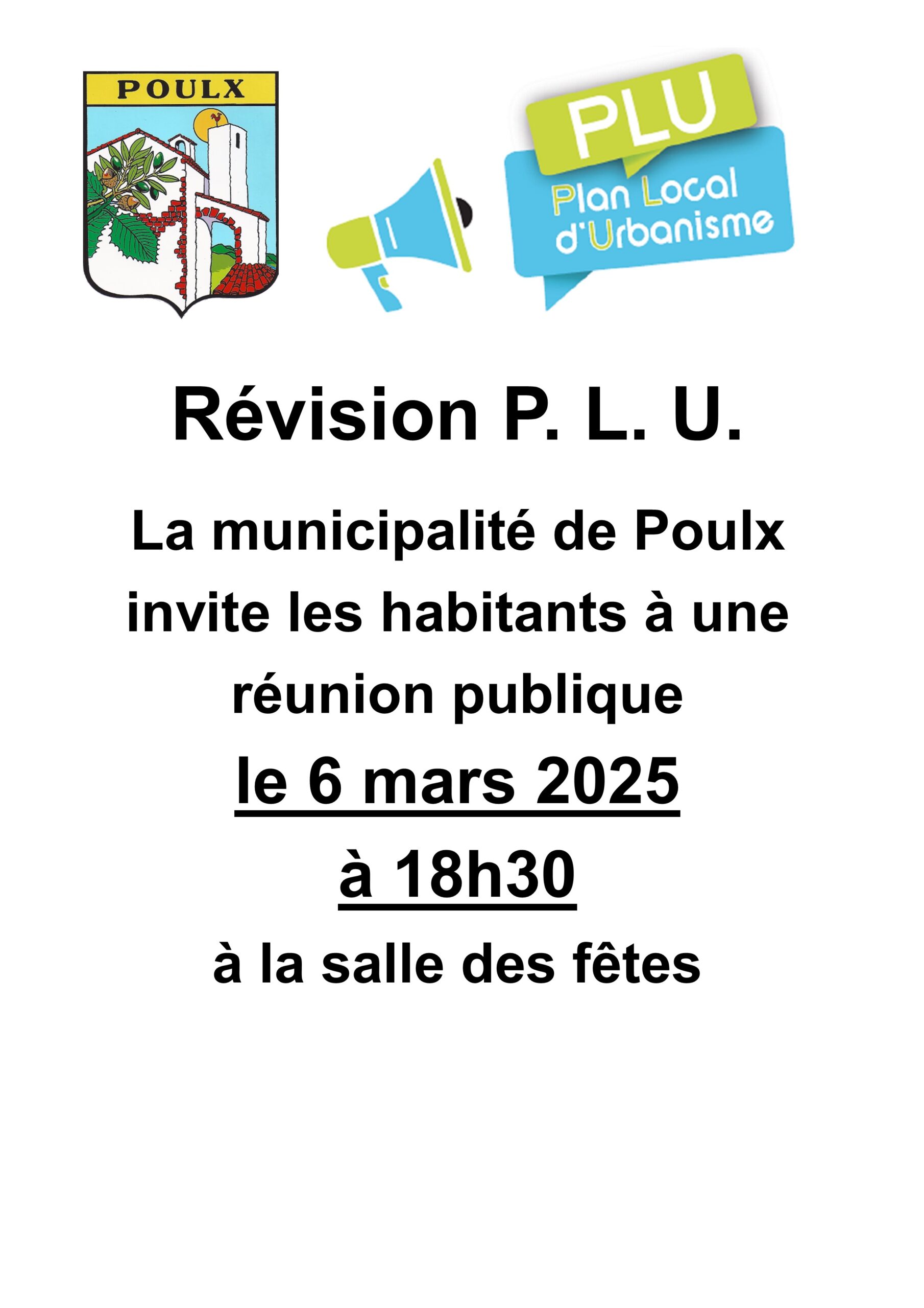 REVISION PLU - REUNION PUBLIQUE LE 06/03/25 - Mairie de Poulx : Mairie ...